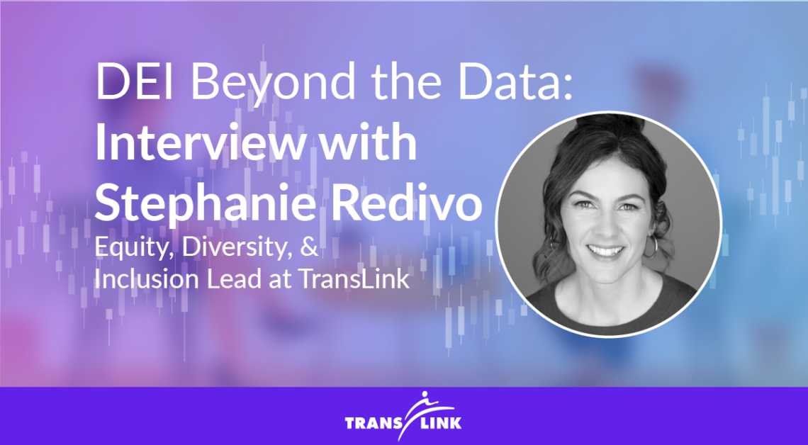 DEI Beyond the Data: Interview with Stephanie Redivo